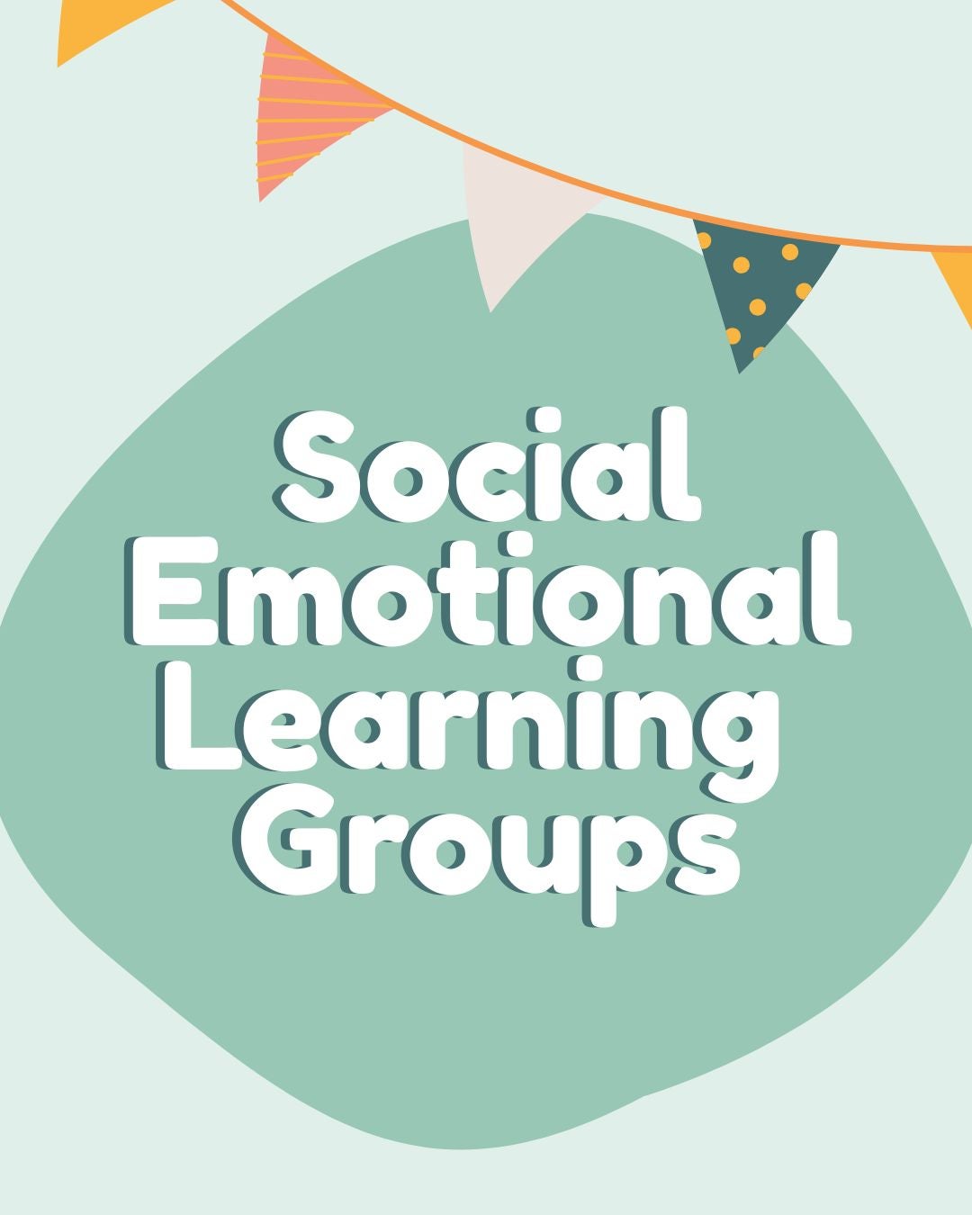Social Emotional Learning Groups | June 2025 | My Happy Place Therapies
